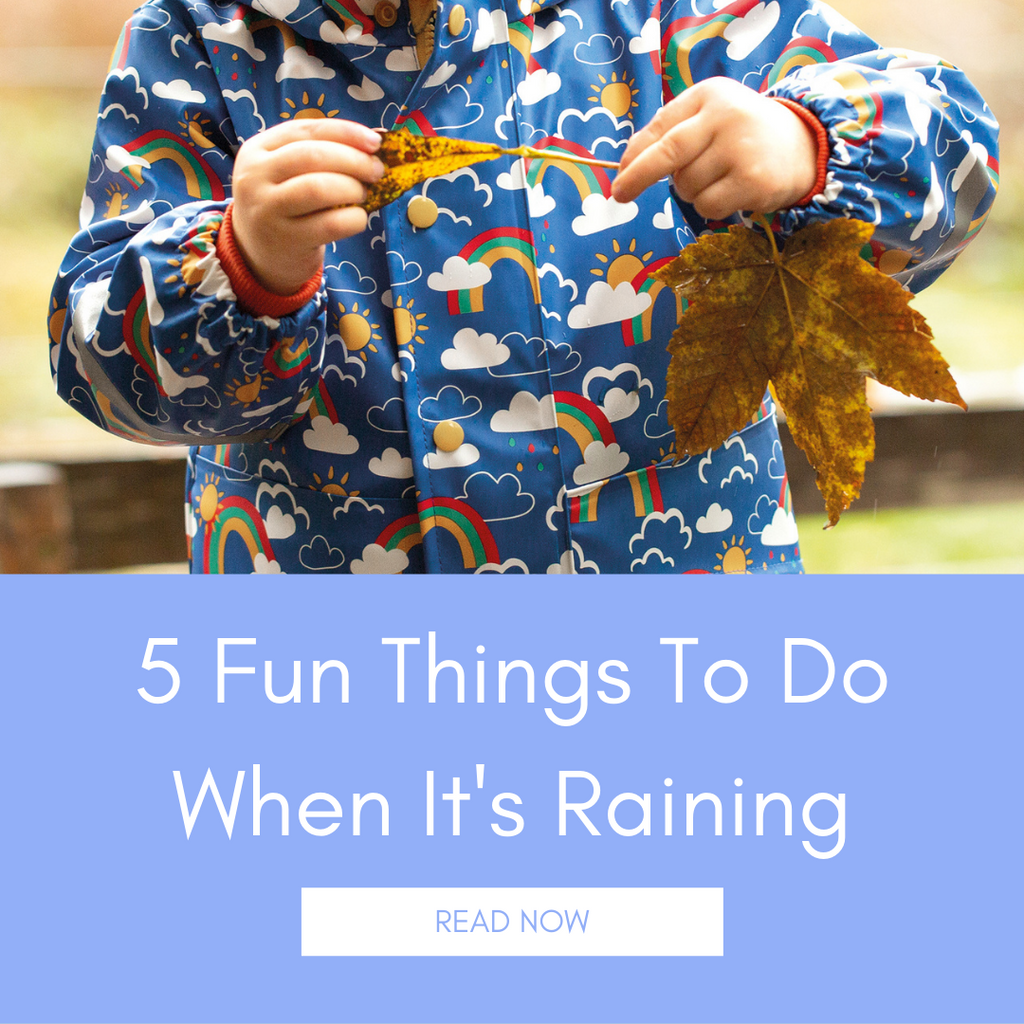 5 Fun Things To Do With Kids When It's Raining | Little Lily & Co Blog